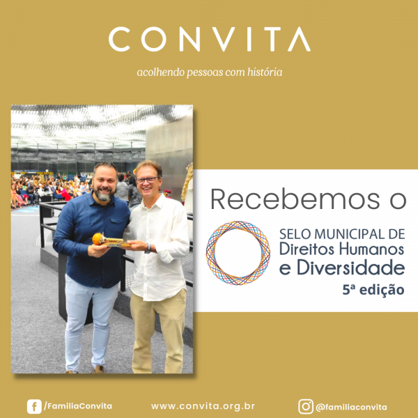 Recebemos o Selo Municipal de Direitos Humanos e Diversidade – Convita